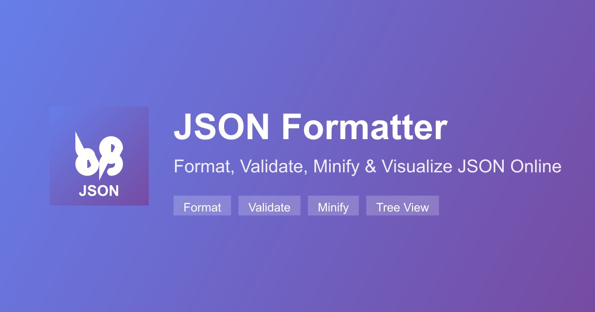 JSON Formatter - Format, Validate, Minify JSON Online | formatjson.cc